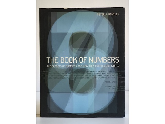 THE BOOK OF NUMBERS - Peter J. Bentley (Tvrd povez)