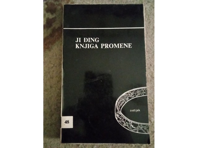 Ji đing - Knjiga promene - Ljubomir Vučković