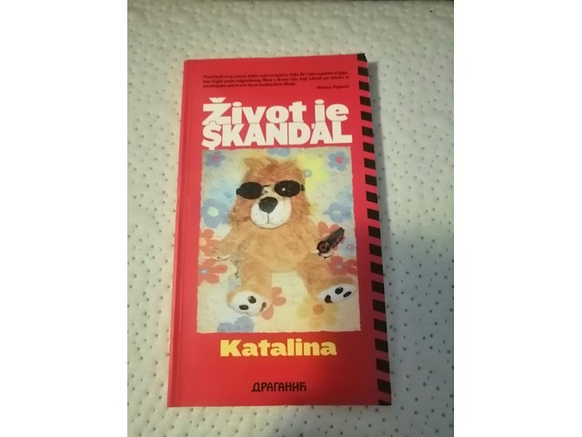 Zivot je skandal, Dejan Katalina