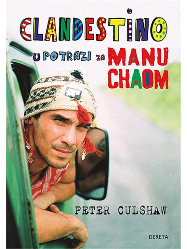 Clandestino: u potrazi za Manu Chaom