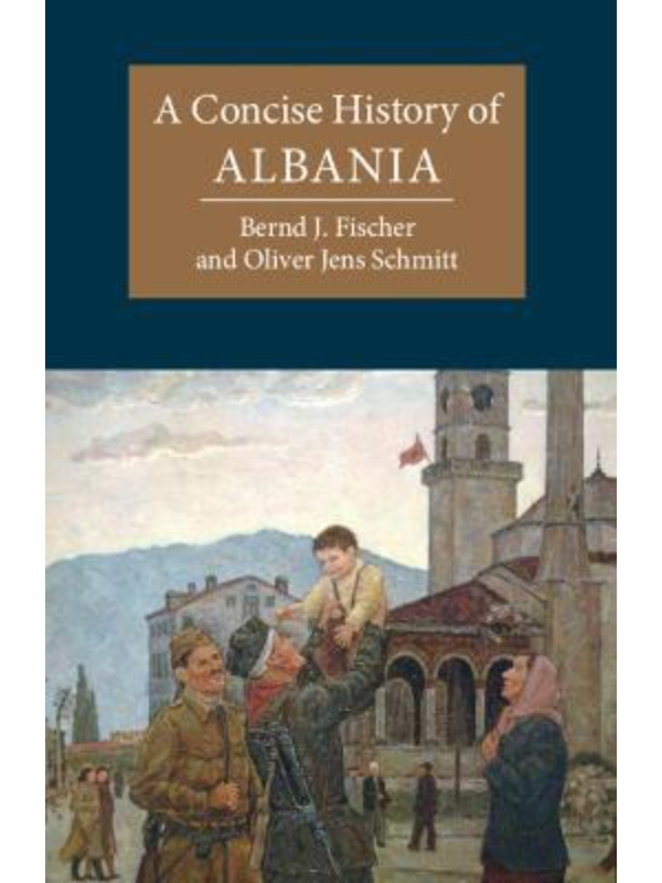 A Concise History of Albania
