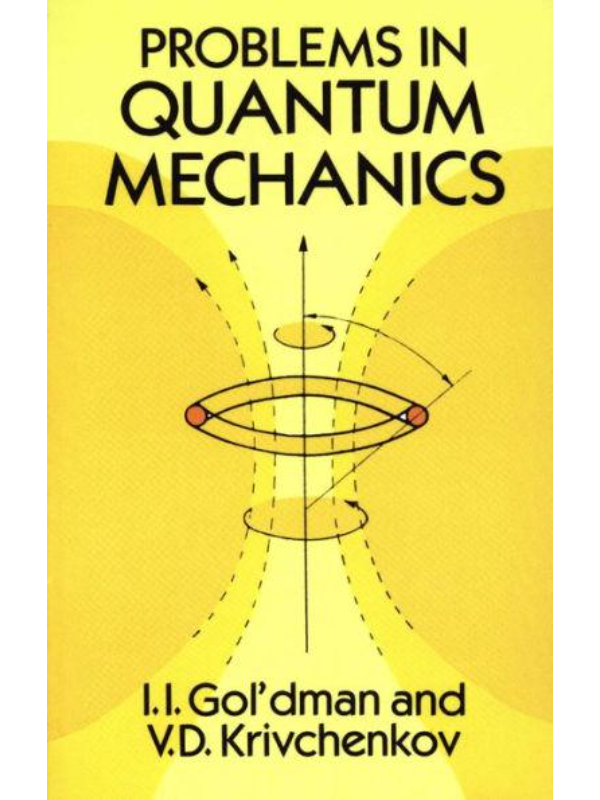 Problems in Quantum Mechanics (Dover Books on Physics)