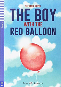 THE BOY WITH THE RED BALLOON + Audio CD