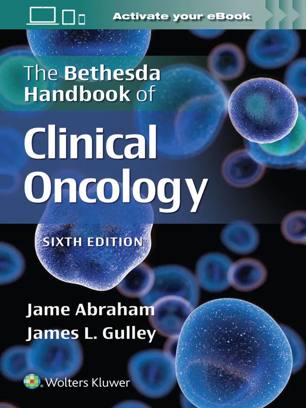 The Bethesda Handbook of Clinical OncologySixth edition