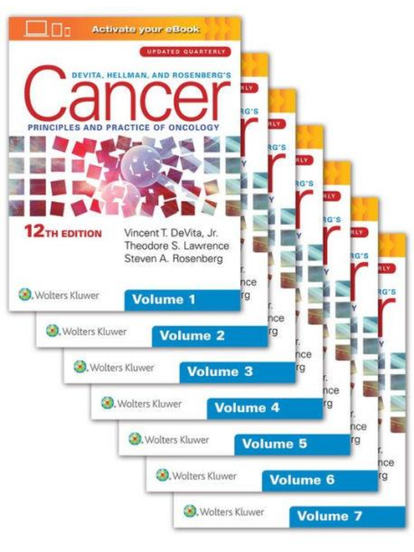 DeVita, Hellman & Rosenberg’s Cancer Principles and Practice of Oncology, Twelfth edition, Multi-Volume by Vincent T. DeVita Jr., Steven A. Rosenberg and Theodore S. Lawrence