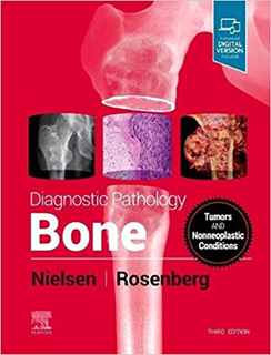 Diagnostic Pathology: Bone, 3rd Edition