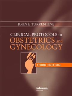 Clinical Protocols in Obstetrics and Gynecology, 3 Ed