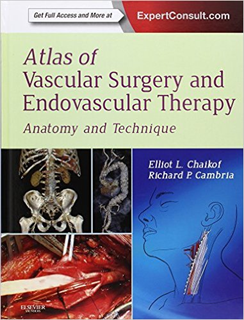 Atlas of Vascular Surgery and Endovascular Therapy,