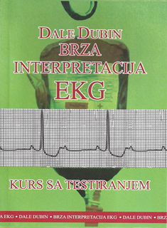 Brza interpretacija EKG : kurs sa testiranjem