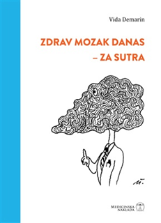 Zdrav mozak danas – za sutra