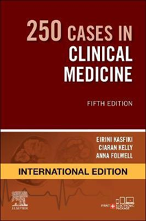 250 Cases in Clinical Medicine International Edition