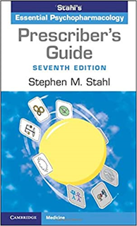 Prescribers Guide Stahls Essential Psychopharmacology 7th editionPaperback