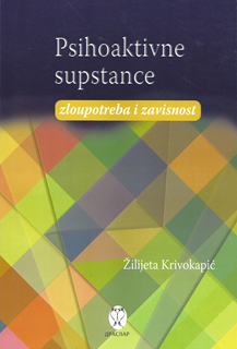 Psihoaktivne supstance zloupotreba i zavisnost