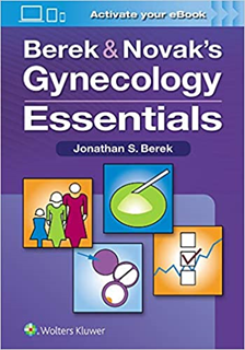 ESSENTIALS OF BEREK NOVAKS GYNECOLOGY PB