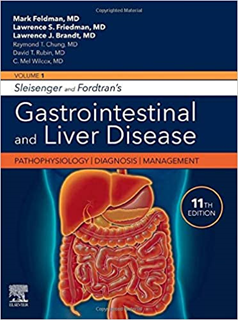 Sleisenger and Fordtran’s Gastrointestinal and Liver Disease- 2 Volume Set, 11th Edition