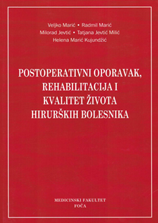 Postoperativni oporavak, rehabilitacija i kvalitet života hirurških bolesnika
