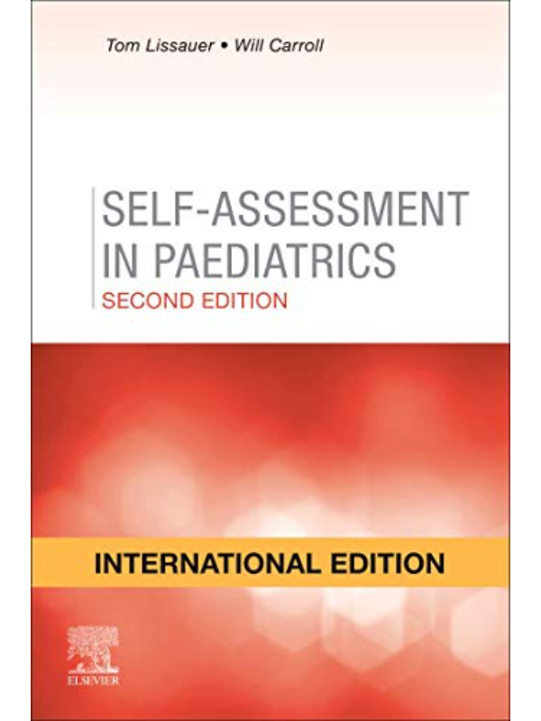 Self-Assessment In Paediatrics International Edition
