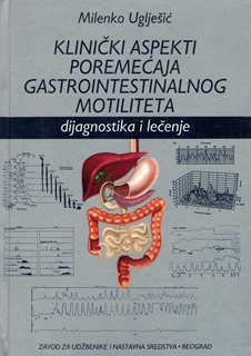 Klinički aspekti poremećaja gastrointestinalnog motiliteta : dijagnostika i lečenje