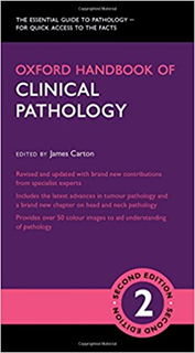 Oxford Handbook of Clinical Pathology, 2nd