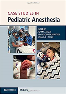 Case Studies Pediatric Anesthesia