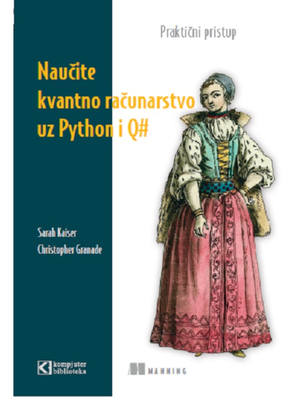 Naučite kvantno računarstvo uz Python i Q#