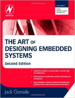 The Art of Designing Embedded Systems,