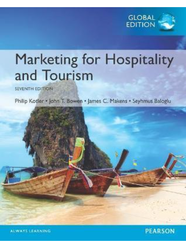 Marketing for Hospitality and Tourism 7e