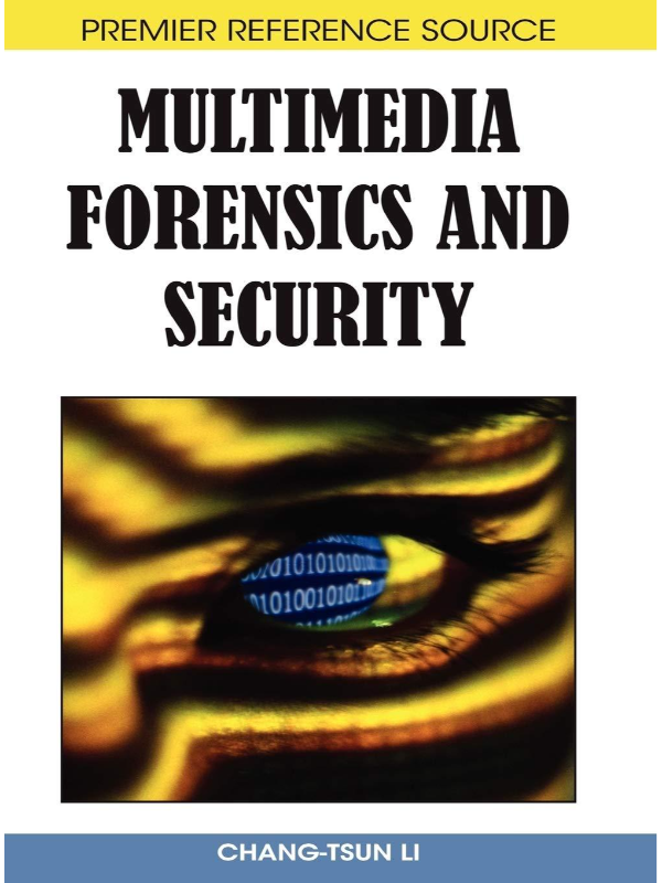 Multimedia Forensics and Security