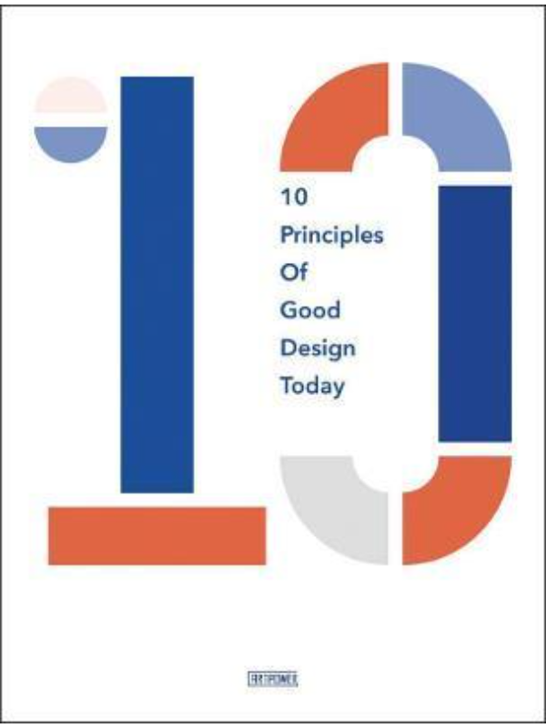 10 Principles of Good Design Today