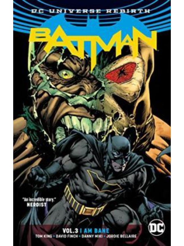 Batman Vol. 3: I Am Bane (Rebirth)