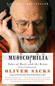 Musicophilia : Tales of Music and the Brain