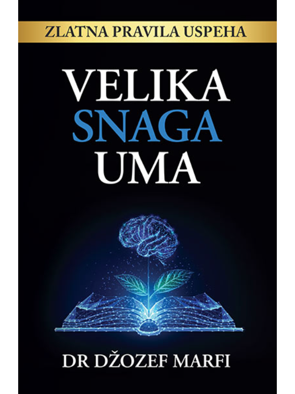 Velika snaga uma