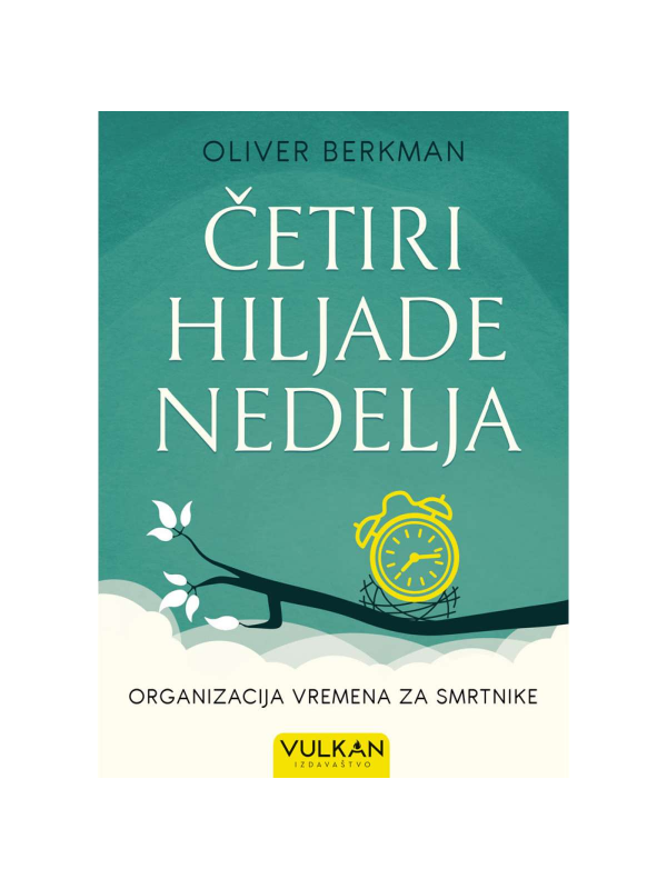 Četiri hiljade nedelja : Organ