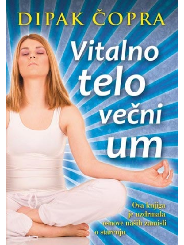 Vitalno telo večni um