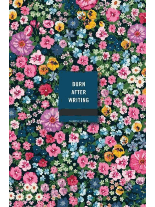 Burn After Writing (Floral)