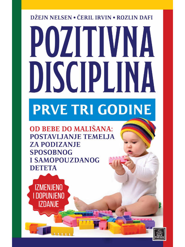 Pozitivna disciplina: prve tri godine