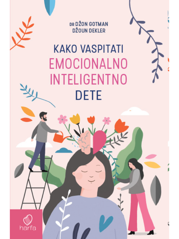 Kako vaspitati emocionalno inteligentno dete