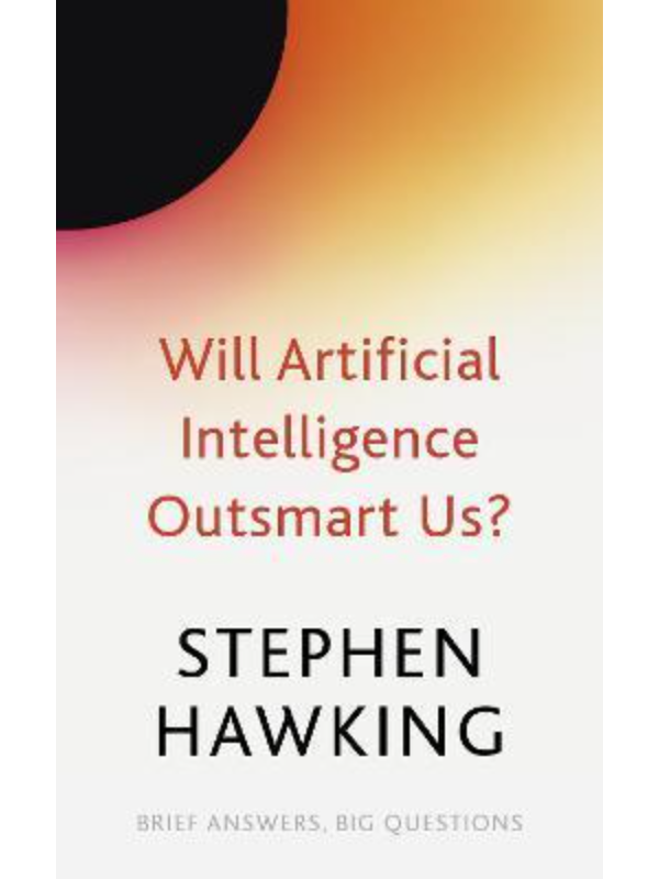 Will Artificial Intelligence Outsmart Us?