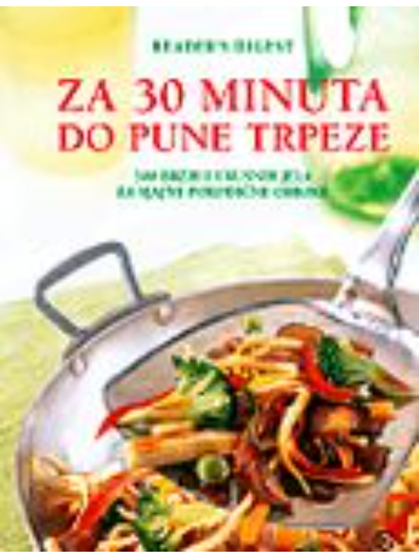 Za 30 minuta do pune trpeze
