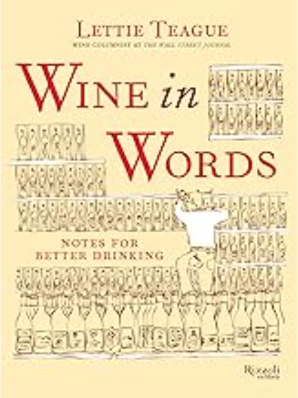 Wine in Words: Notes for Better Drinking
