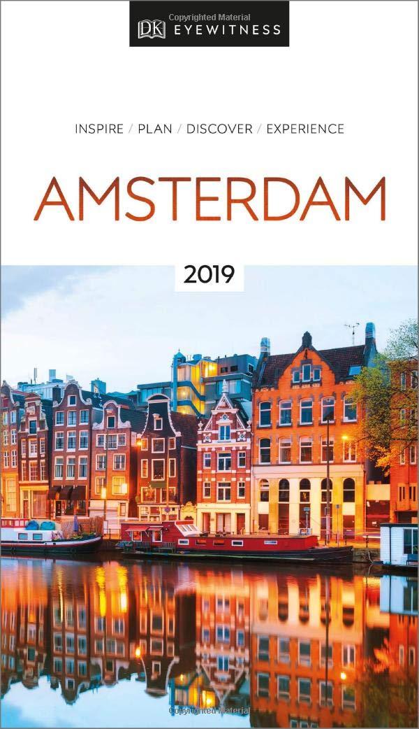 DK EYEWITNESS TRAVEL GUIDE AMSTERDAM
