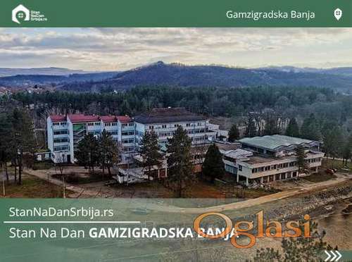 Stan Na Dan GAMZIGRADSKA BANJA - Stan Na Dan Srbija .rs