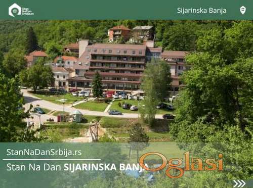 Stan Na Dan SIJARINSKA BANJA - Stan Na Dan Srbija .rs