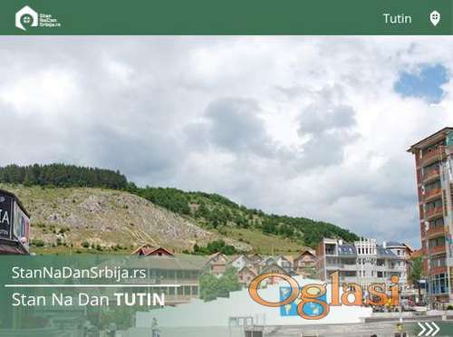 Stan Na Dan TUTIN - Stan Na Dan Srbija .rs
