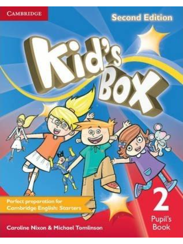 Kid’s Box 2 Pupil’s Book 2ed