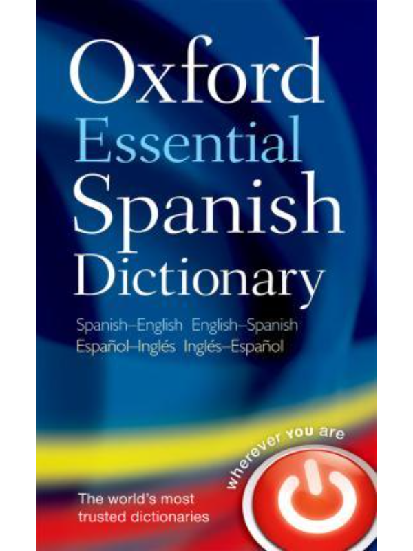 Oxford Essential Spanish Dictionary