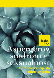 Aspergerov sindrom i seksualnost : od adolescencije do odraslog doba