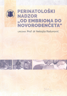Perinatološki nadzor: od embriona do novorodenceta