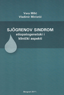 Sjogrenov sindrom : etiopatogenetski i klinički aspekti