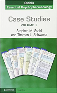 Case St: Stahl’s Ess Psychopharm v2